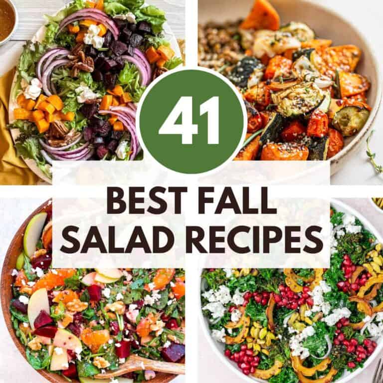 41 Fall Salad Ideas - Barefoot In The Pines