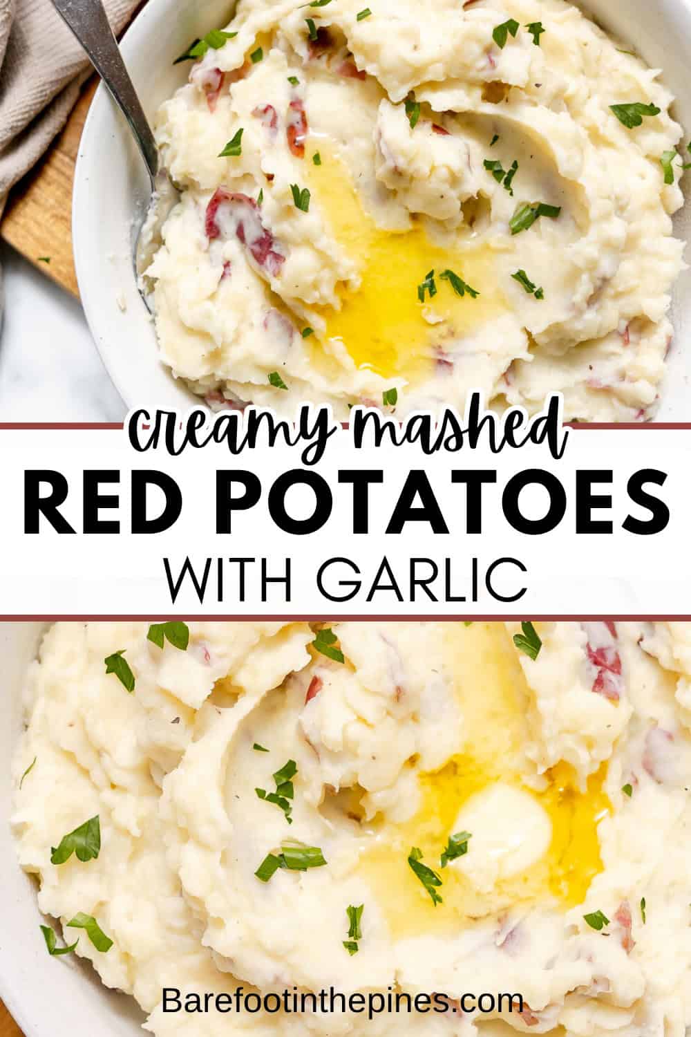 Garlic Mashed Red Potatoes - Barefoot In The Pines